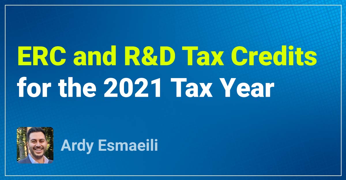 ERC and R&D Tax Credits for the 2021 Tax Year - Burkland