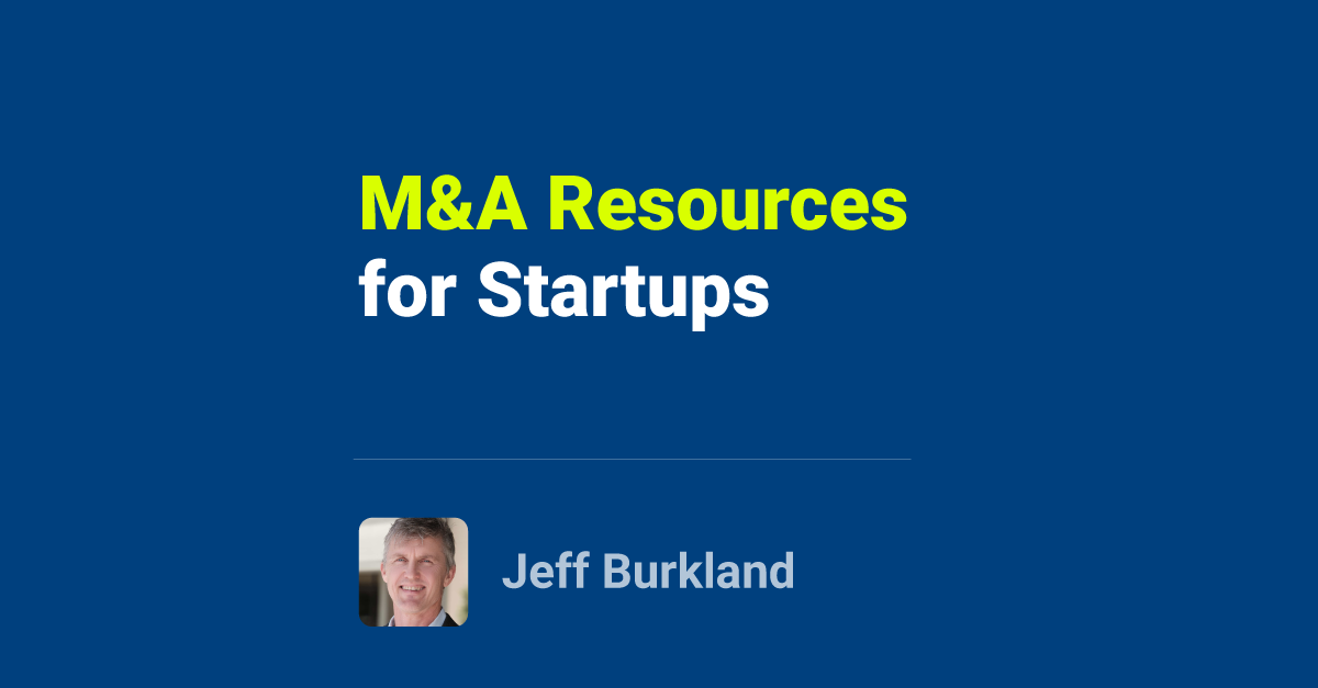 M&A Resources for Startups - Burkland