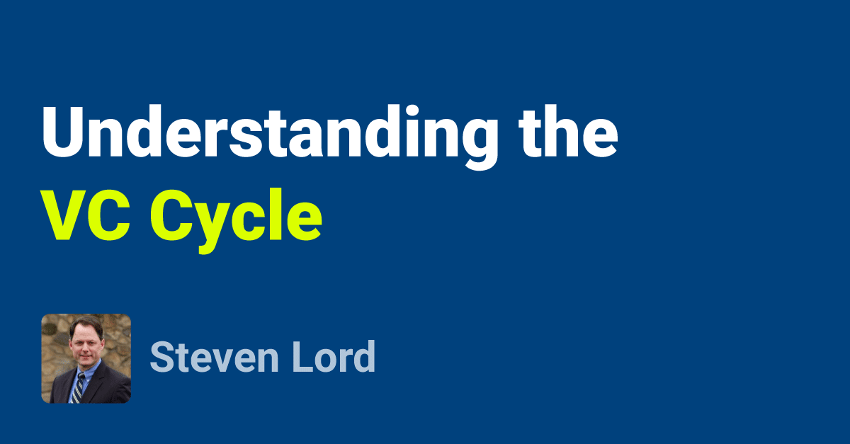Understanding the VC Cycle - Burkland